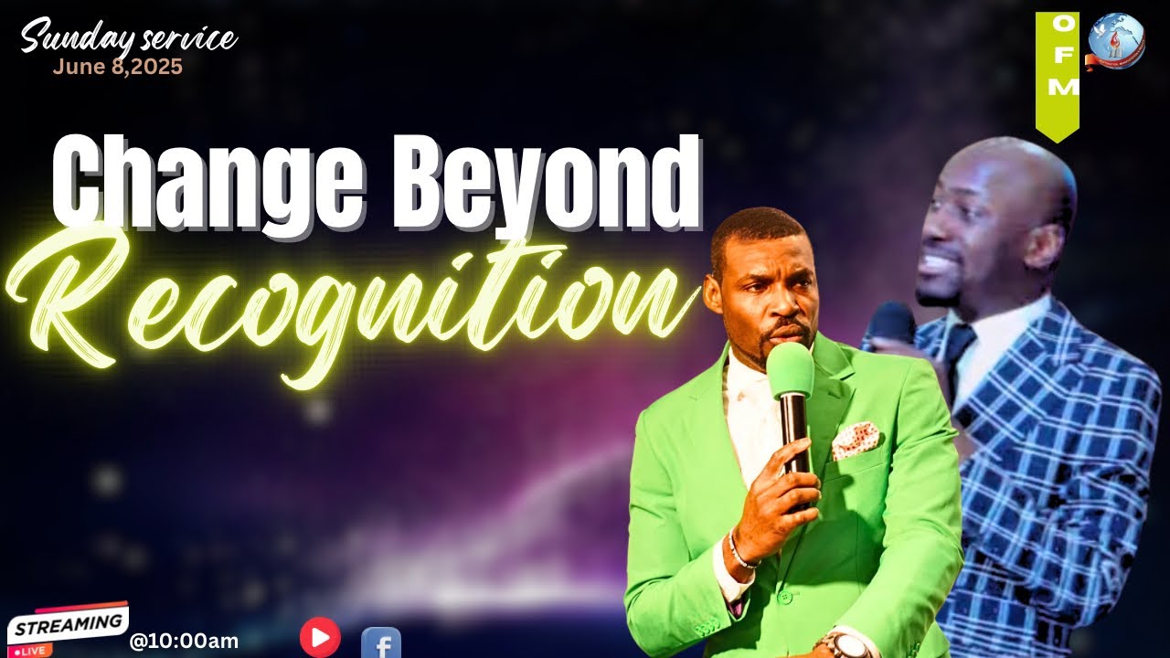 SUNDAY SERVICE| CHANGE BEYOND RECOGNITION - YouTube