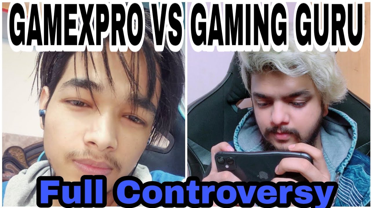 Gamexpro VS Gaming Guru Full Controversy Explained - YouTube