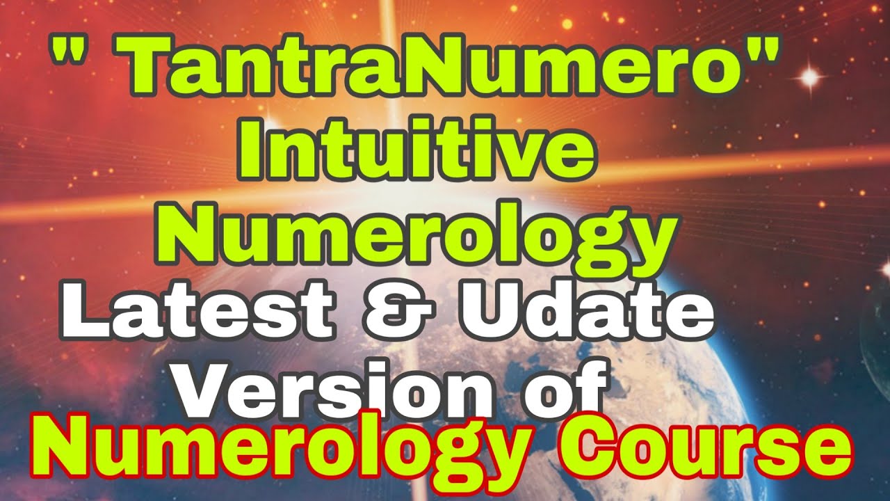 Advance level of Numerology Course|TantraNumero Intuitive Numerology ...