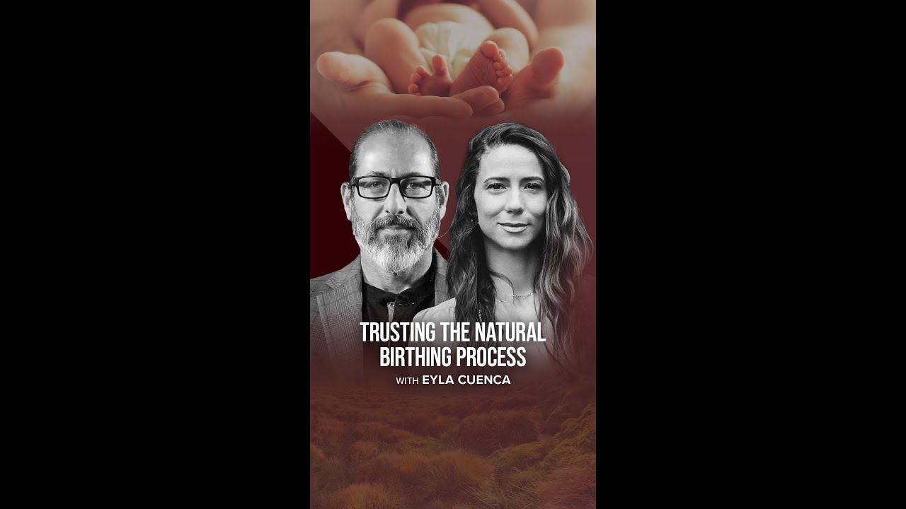 Trusting the Natural Birthing Process with Eyla Cuenca - YouTube