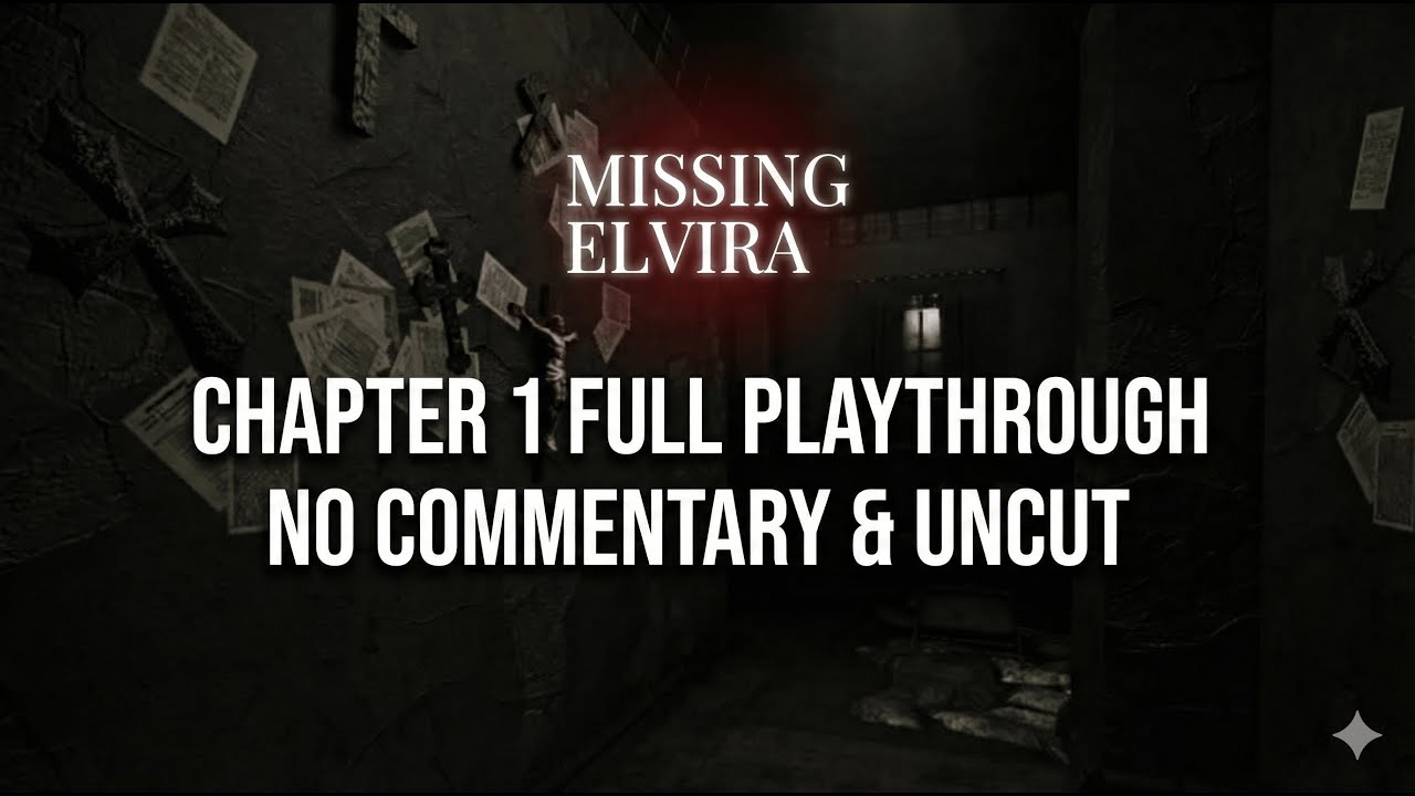 Roblox Missing Elvira - Chapter 1 Full Playthrough (No Commentary ...