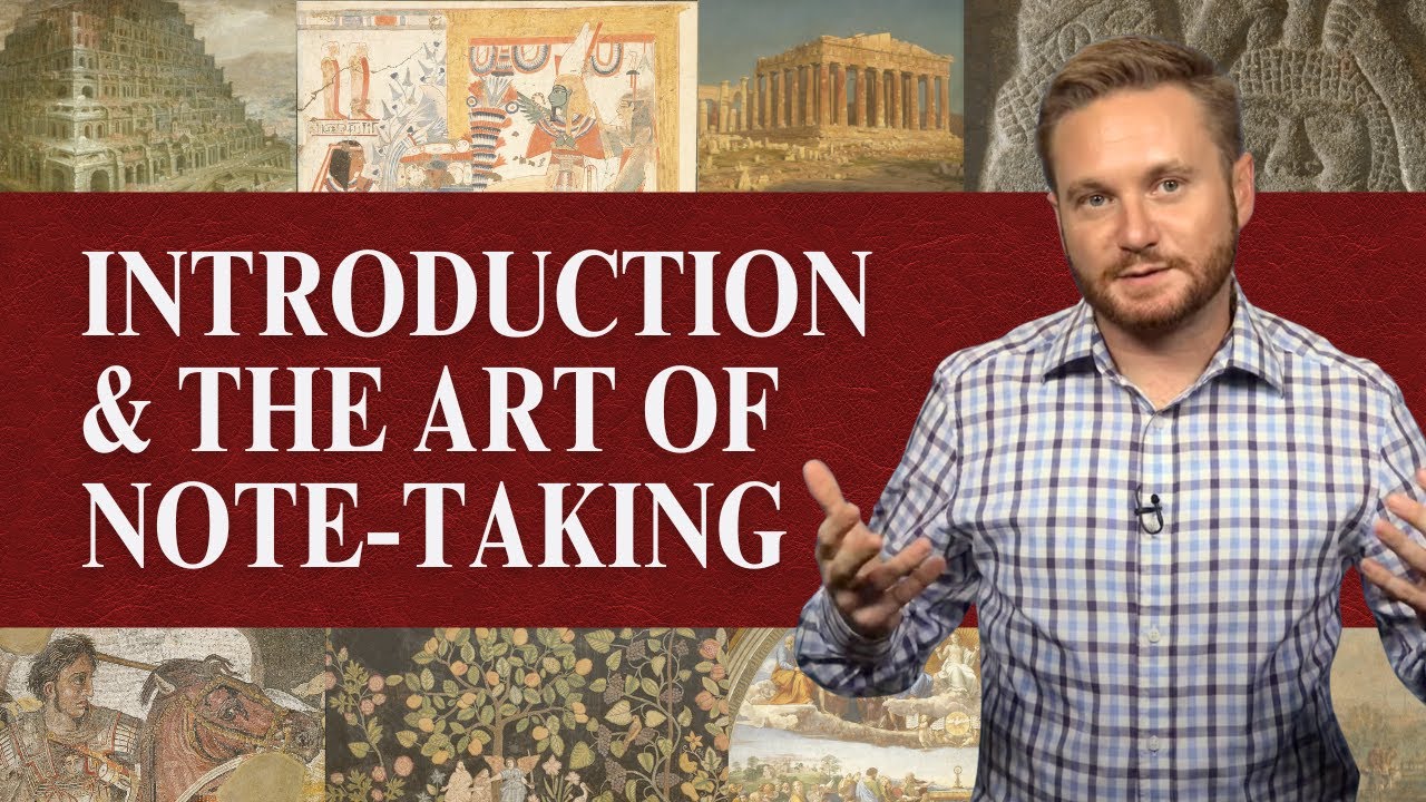 Introduction and the Art of Note-Taking | Ancient History 1.1 - YouTube