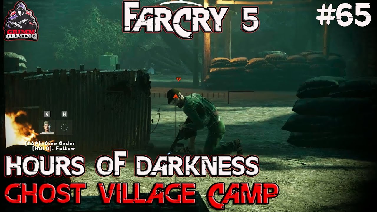 FARCRY 5 DLC: Hours Of Darkness : Ghost Village Camp - Walkthrough Gameplay PC | Grimm Gaming ...