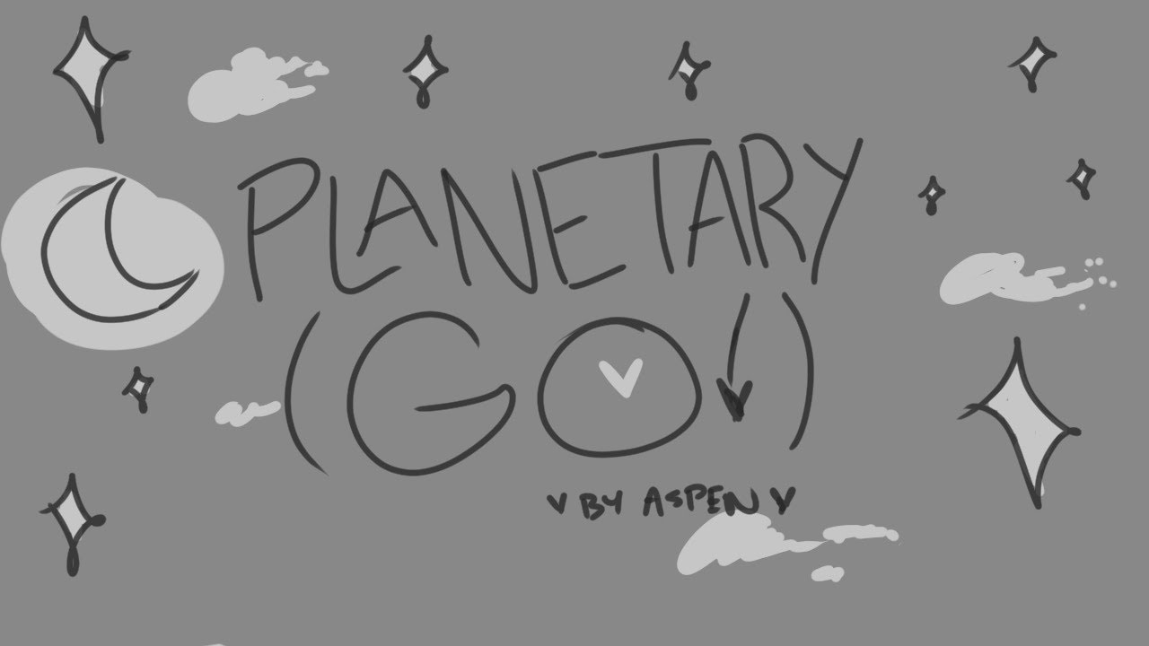PLANETARY (GO) - ANIMATIC / BDAY GIFT 4 MMDOLPHIN - YouTube