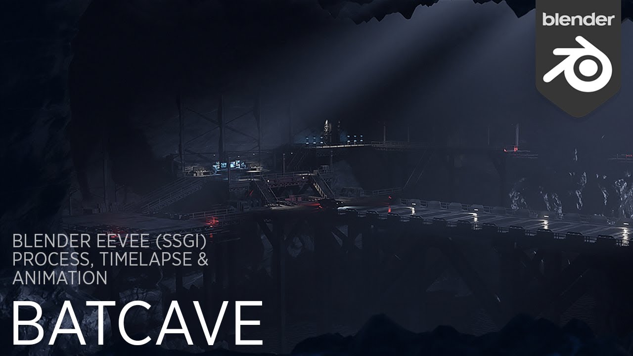 Batcave - Blender EEVEE (SSGI) | Timelapse | Animation - YouTube