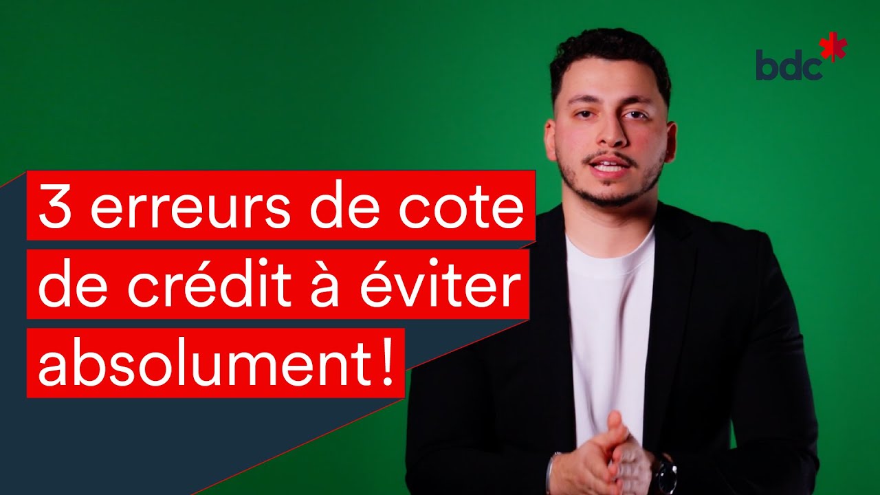 Comment améliorer sa cote de crédit? | Avoir une bonne cote de crédit ...