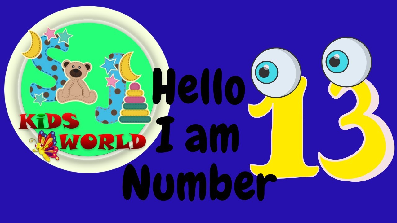 Meet The Number 13 || 123 Numbers Counting || SJ KiDS WORLD - YouTube