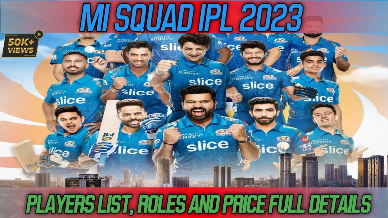 Mi Squad IPL 2023/Player List,Roles & Price Full Details - YouTube