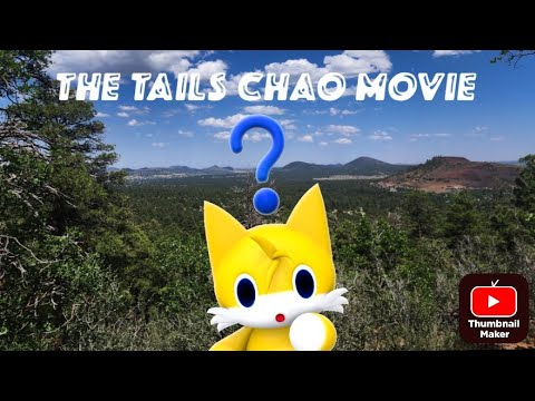 THE TAILS CHAO MOVIE - YouTube