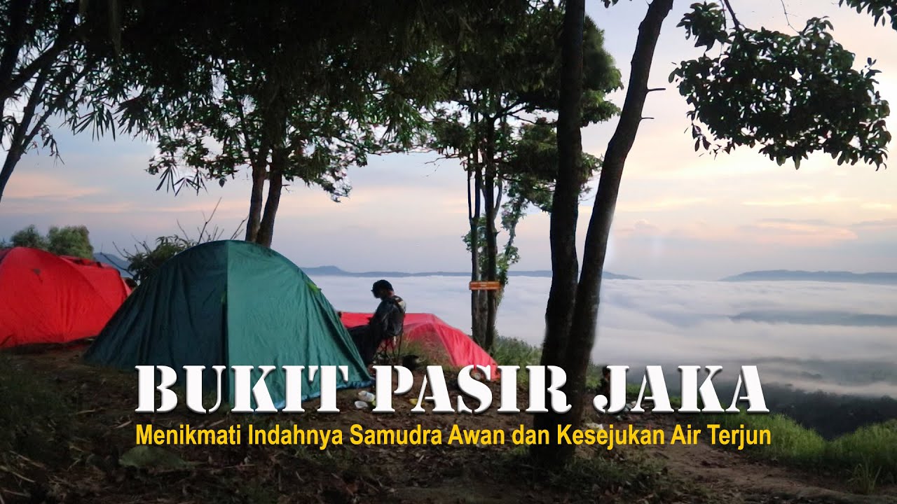 BUKIT PASIR JAKA, INDAHNYA HAMPARAN SAMUDERA AWAN DAN SEJUKNYA AIR ...