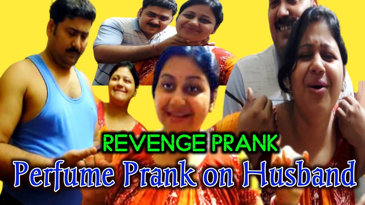 Perfume Prank On Husband |revenge prank on husband | Funny🤣 Video Prank ...