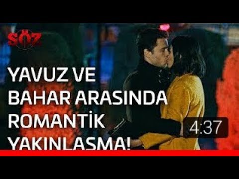 Söz | 25.Bölüm - Yavuz ve Bahar arasındaki romantik yakınlaşma!