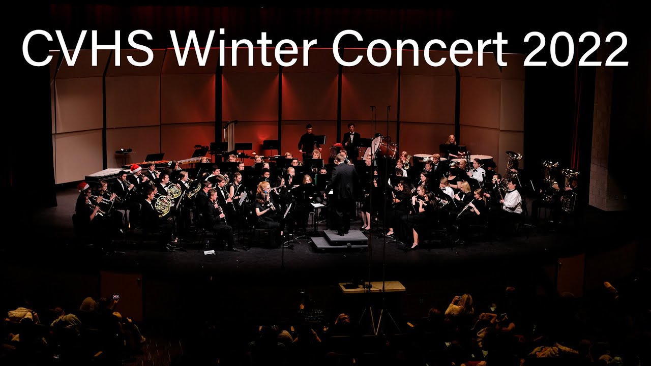 CVHS Winter Concert 2022 - YouTube
