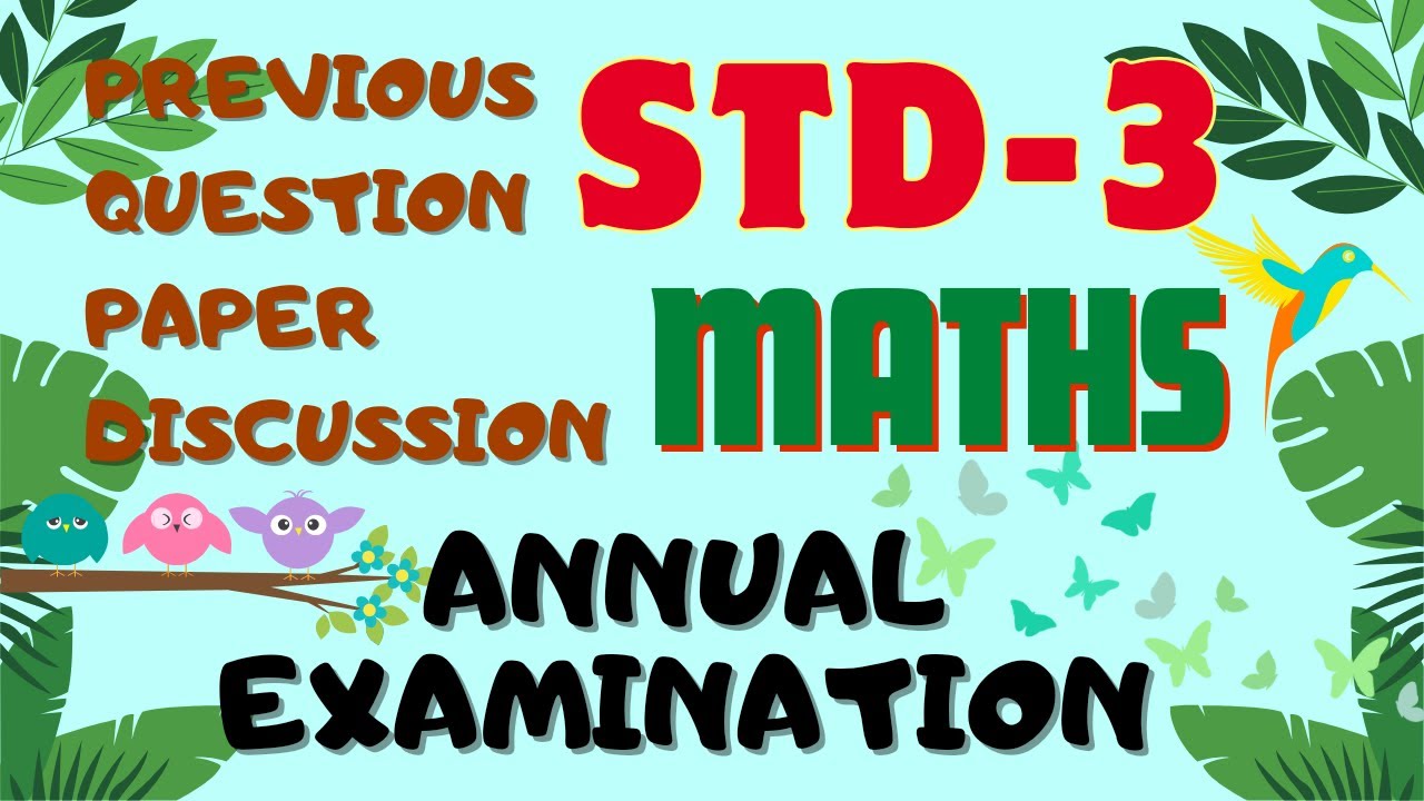 STD-3/ MATHS/ ANNUAL EXAMINATION/ Previous Question Paper Discussion# ...