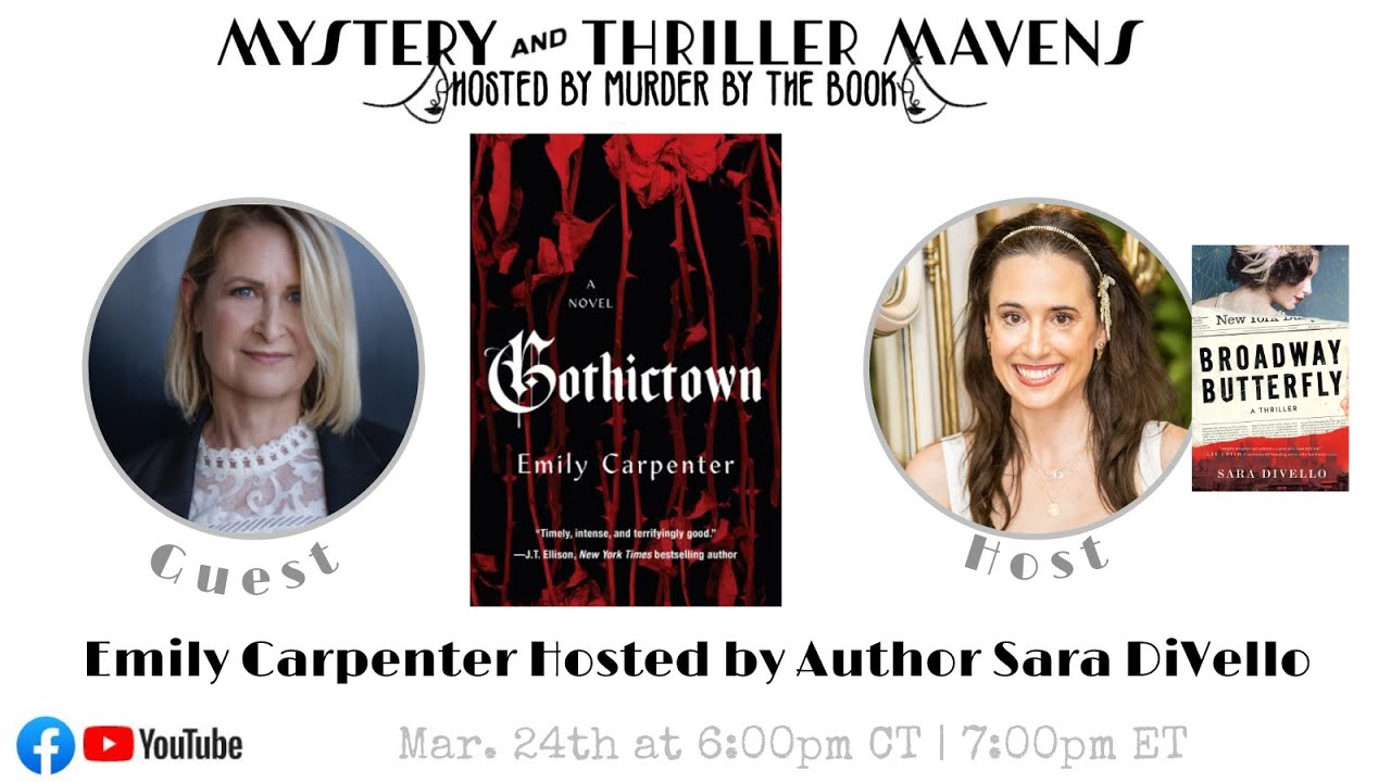 Prelaunch Q&A: Emily Carpenter Presents, "Gothictown," Hosted by Sara ...