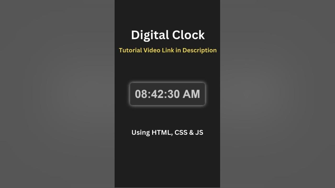 Create a Real-Time Digital Clock with HTML, CSS & JS | Quick Tutorial #shorts - YouTube
