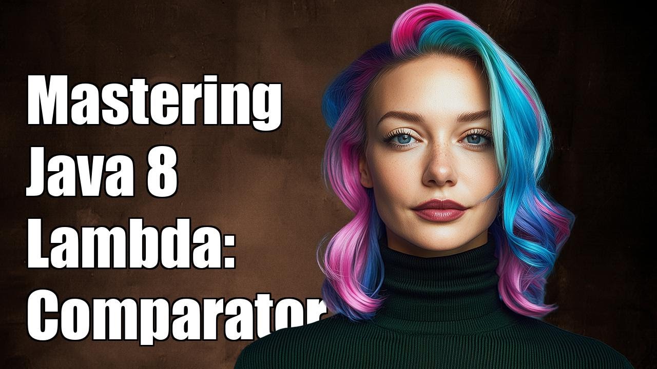 Mastering Java 8 Lambda How To Use Comparator For Sorting Collections 8611