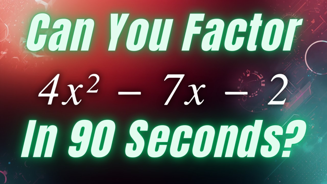 The BEST Way to Practice Factoring | Episode 6 | Box Method & AC Method ...
