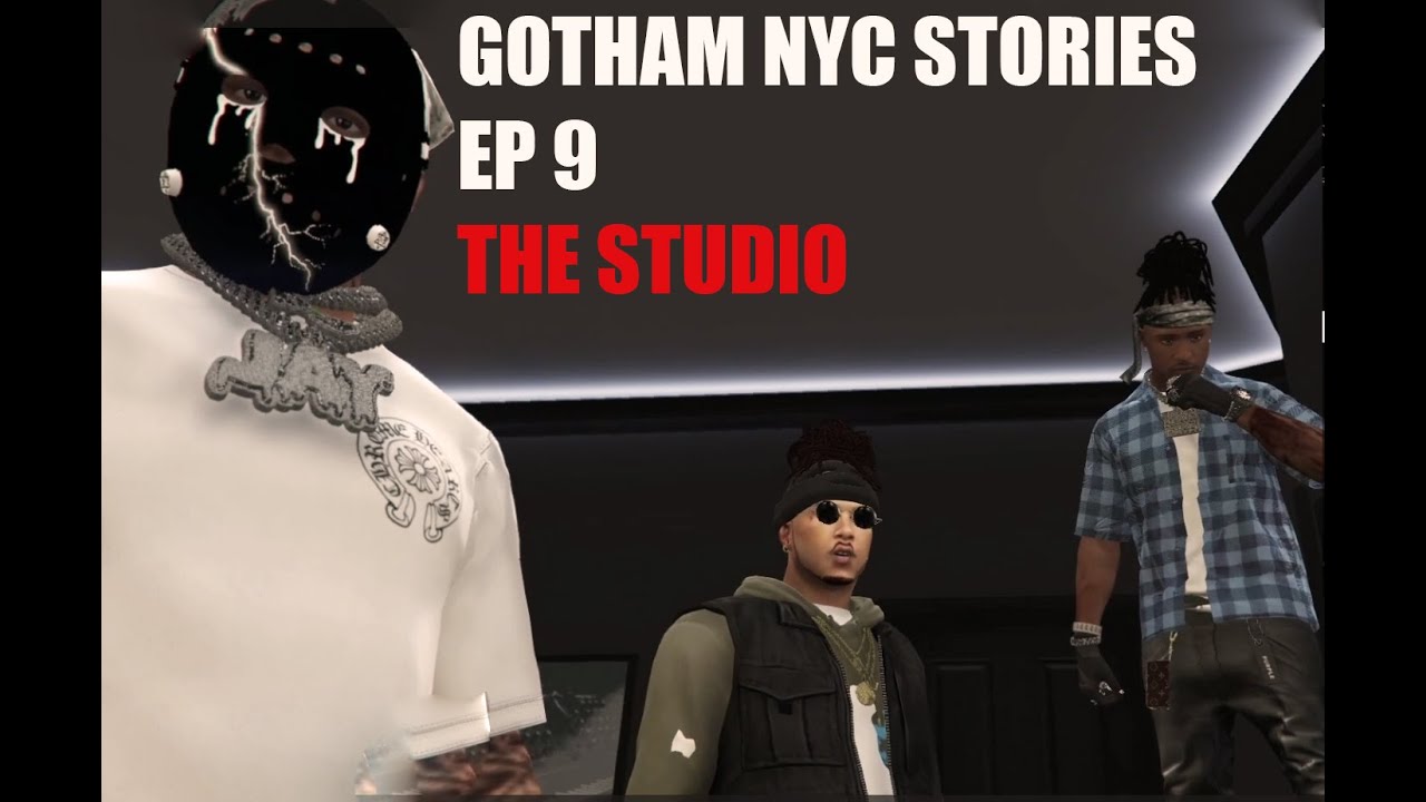 GOTHAM NYC STORIES EPISODE 9 THE STUDIO - YouTube