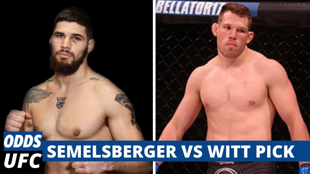 Semelsberger vs Witt Pick | UFC Vegas 21 Odds | Diehard MMA Podcast ...