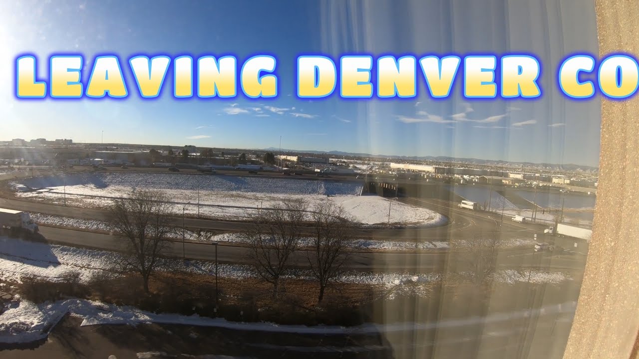 LEAVING DENVER, CO - YouTube
