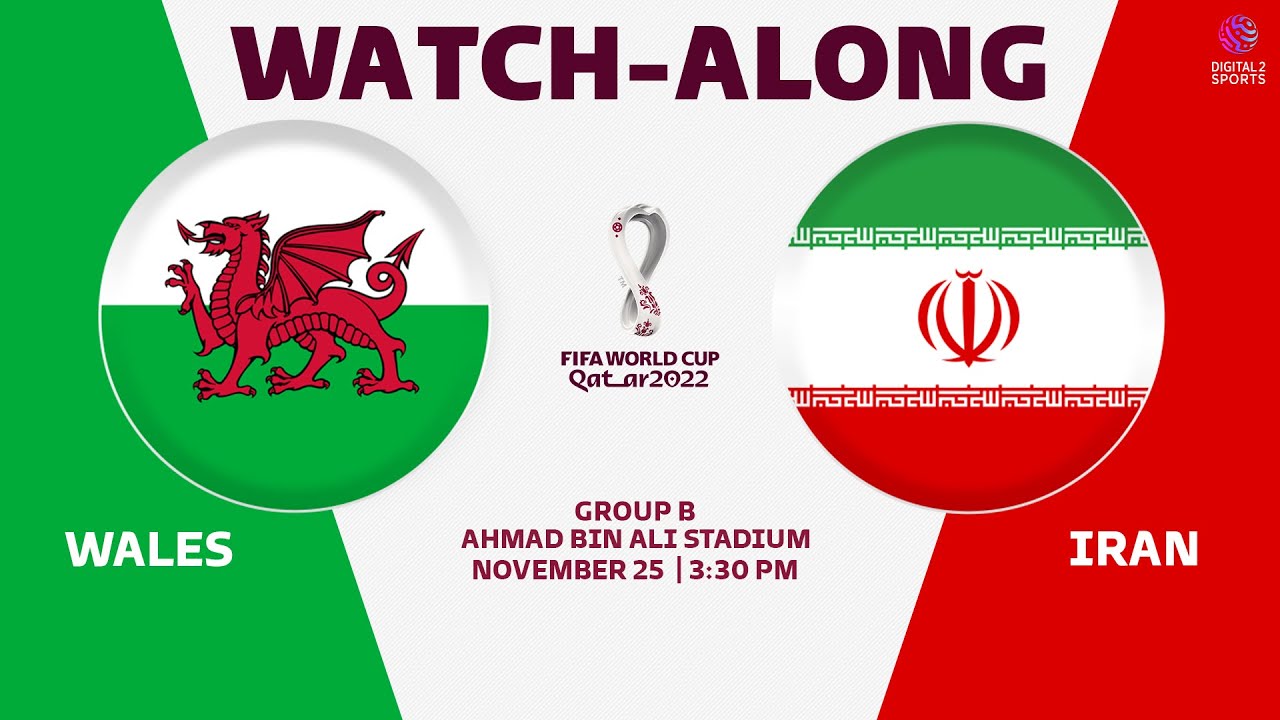 Match 17: Wales v Iran | Live Stream Watch-Along | Group - B | FIFA ...