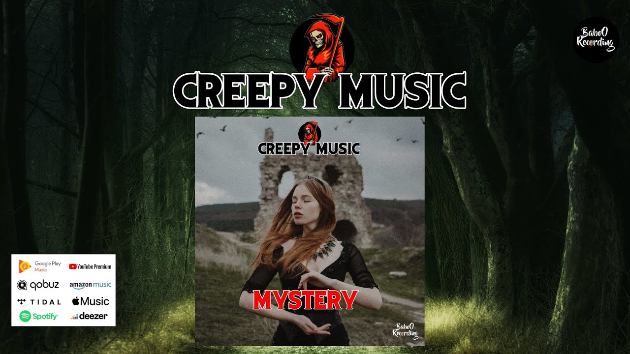 Mystery | Creepy Music | Dark Ambient | Musique libre de droit ...