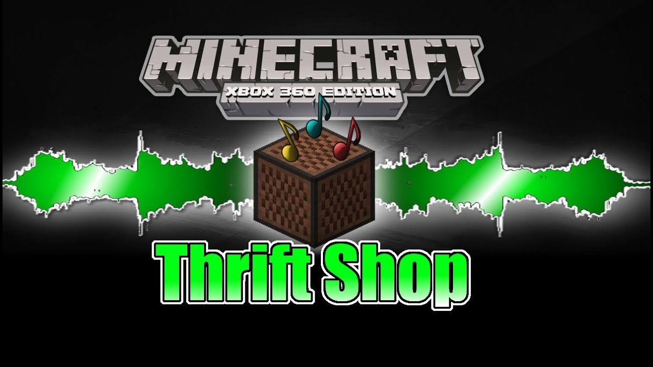 Minecraft Xbox 360 Noteblock song | Thrift shop | requested by ...