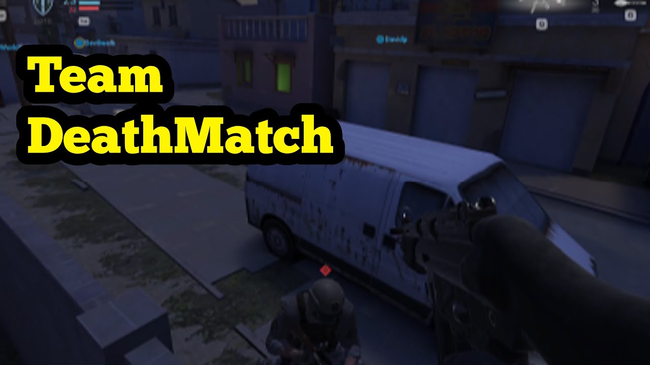 TEAM DEATHMATCH #1 - YouTube