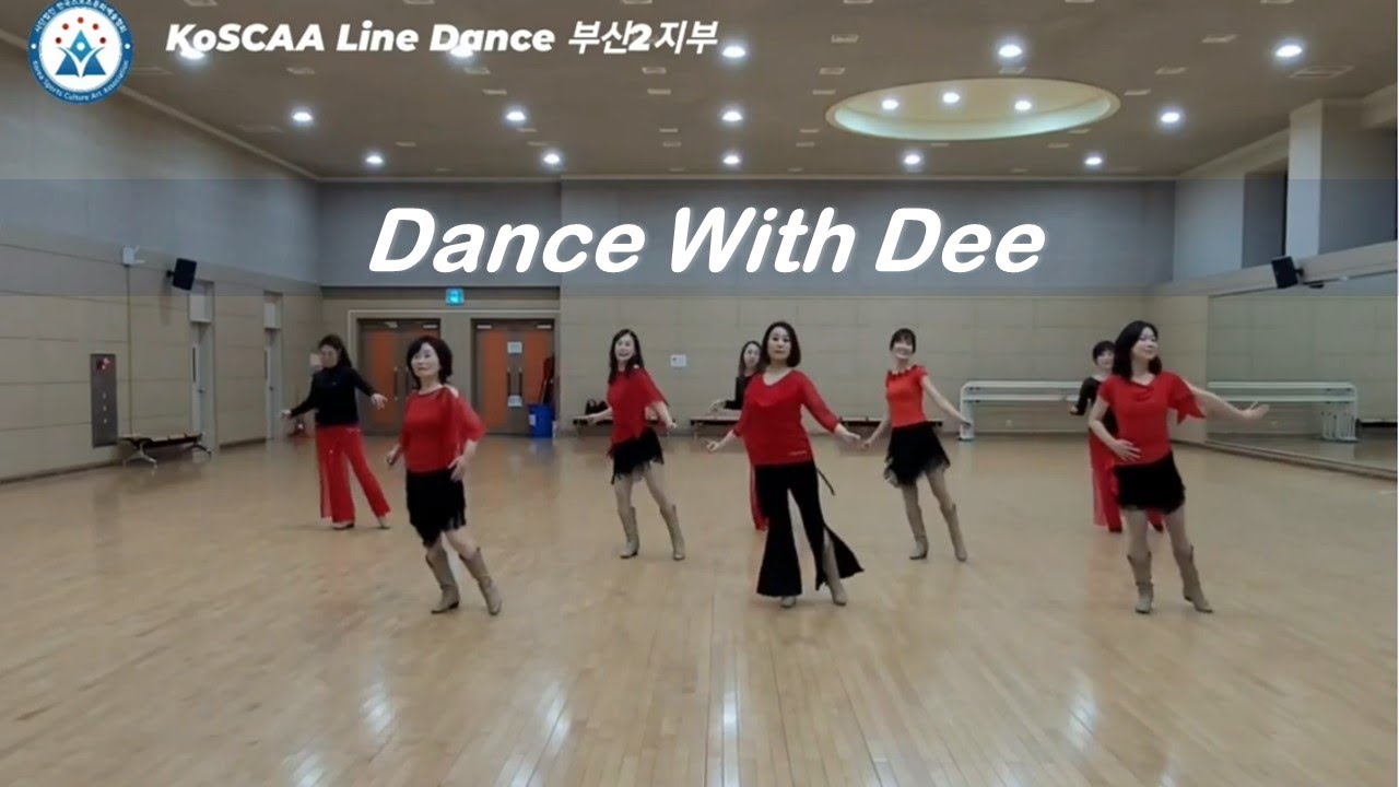 Dance With Dee Line Dance(Beginner Rumba)_KoSCAA Line Dance 부산2지부 - YouTube