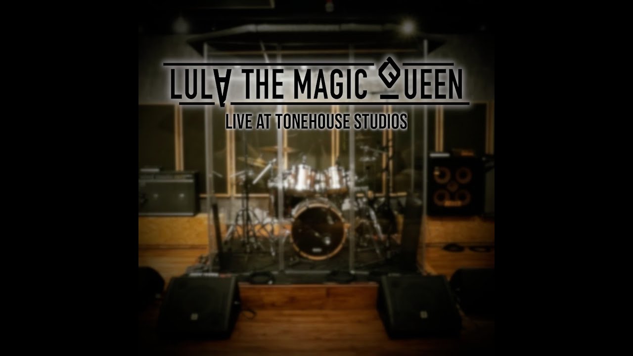 Lula The Magic Queen - Whore Live from Tonehouse Studios - YouTube