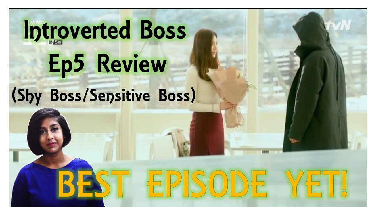 BEST EPISODE SO FAR! Introverted Boss Ep 5 | 내성적인 보스 - YouTube