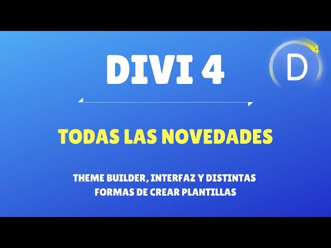 Novedades de DIVI 4 - Actualización 2021 - Español - YouTube