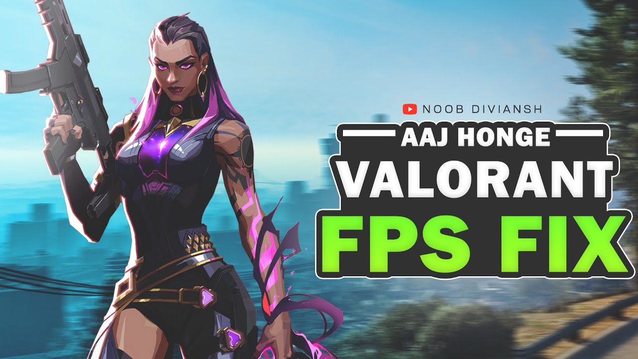 FIX Your Valorant FPS PROBLEM Now! - YouTube