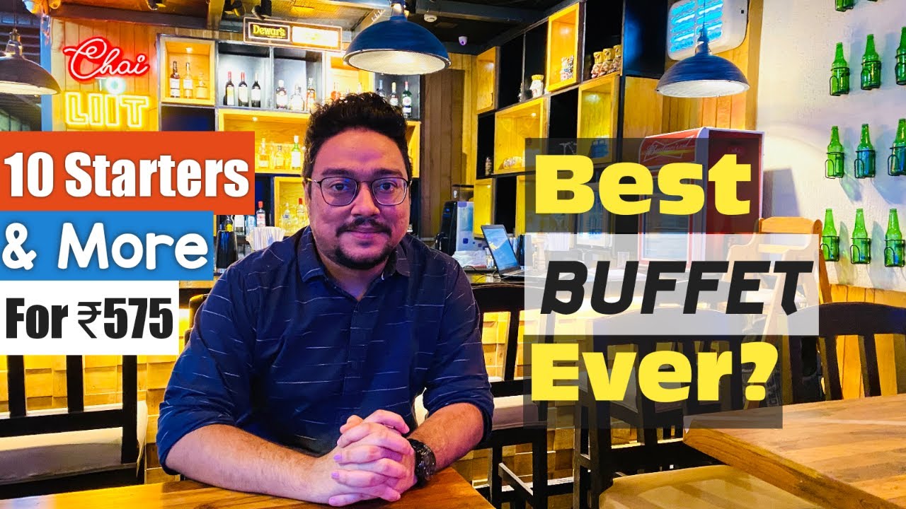 Chai Break | Unlimited Non-Veg Buffet at ₹575 Only | One of the Best I ...
