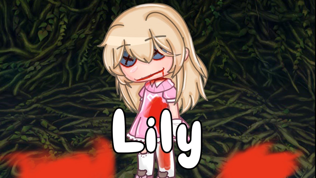 ♪Lily story♪ || gacha - YouTube