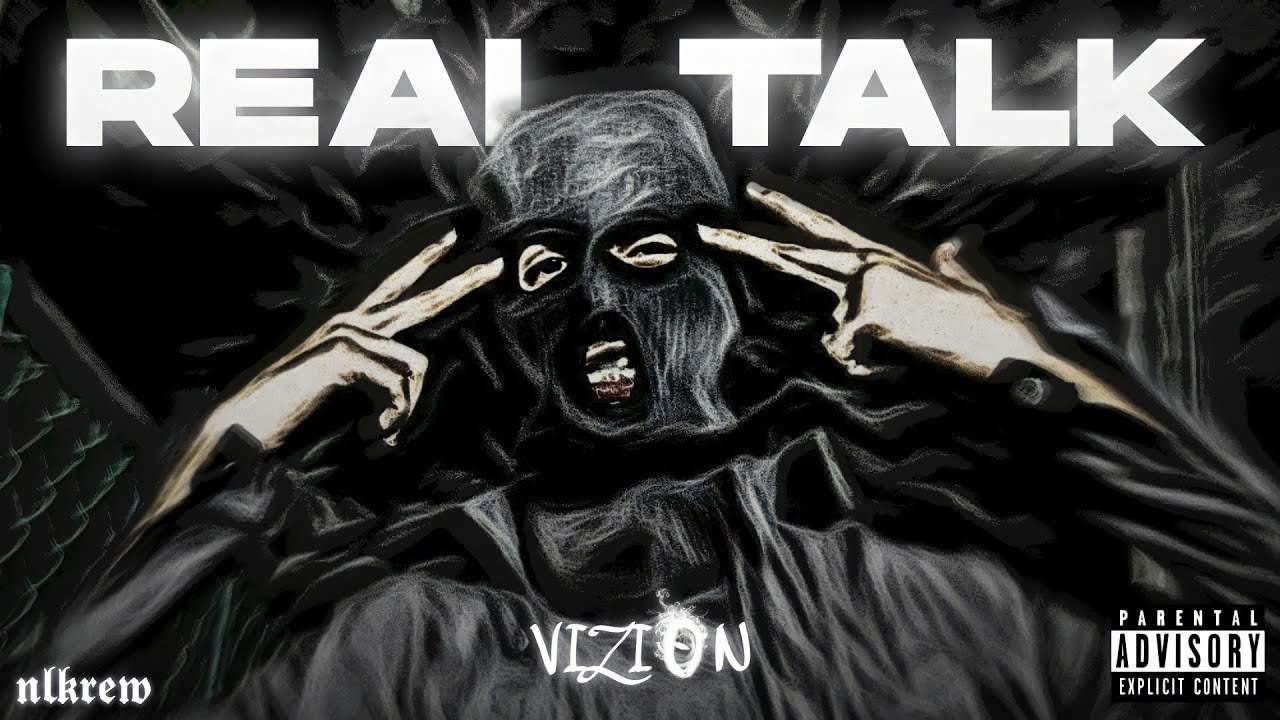 VIZION - Real Talk (Official Music Video) NLKREW - YouTube
