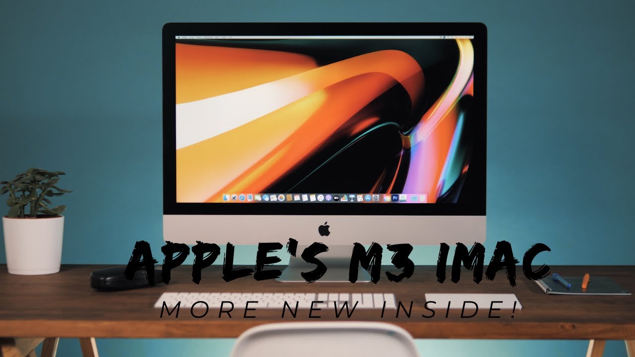 Apple's M3 iMac - More New In The Inside Than The Outside! - YouTube