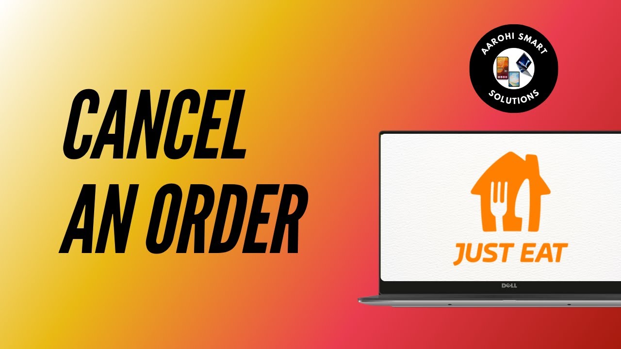 How to Cancel an Order in Just Eat (2025) - YouTube