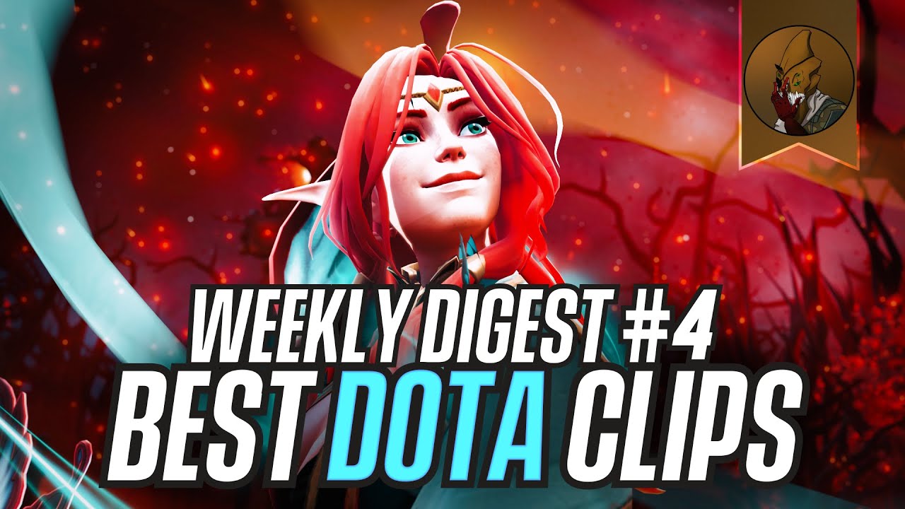 Best Dota Clips: Weekly Digest #4 - YouTube