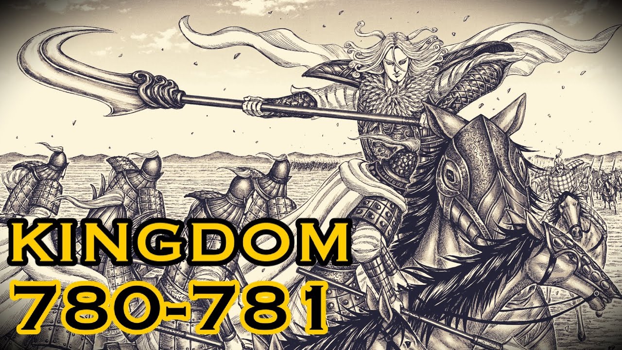 Kingdom Chapter 780-781 Live Reaction! - YouTube