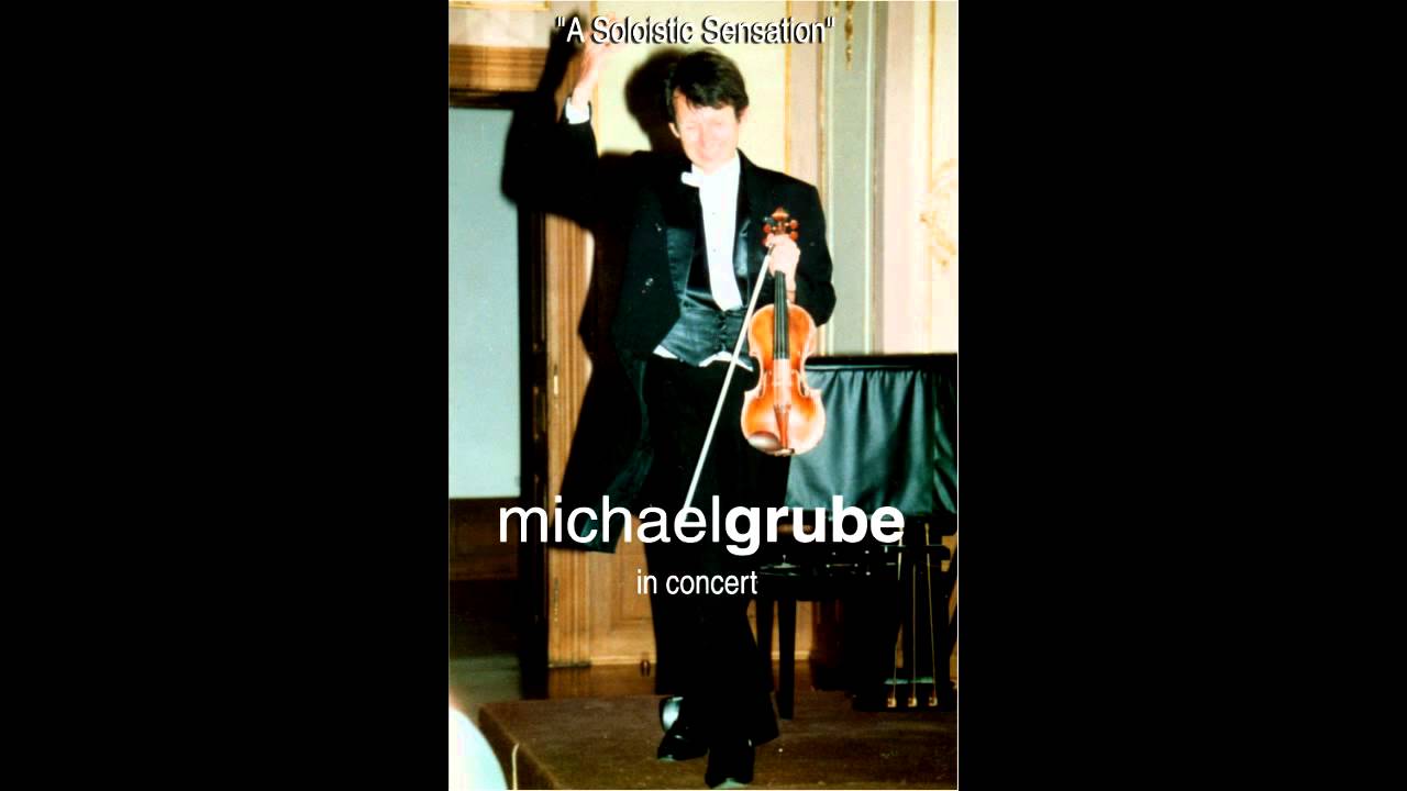 Mendelssohn Violin Concert 3rd movement - Michael Grube - YouTube