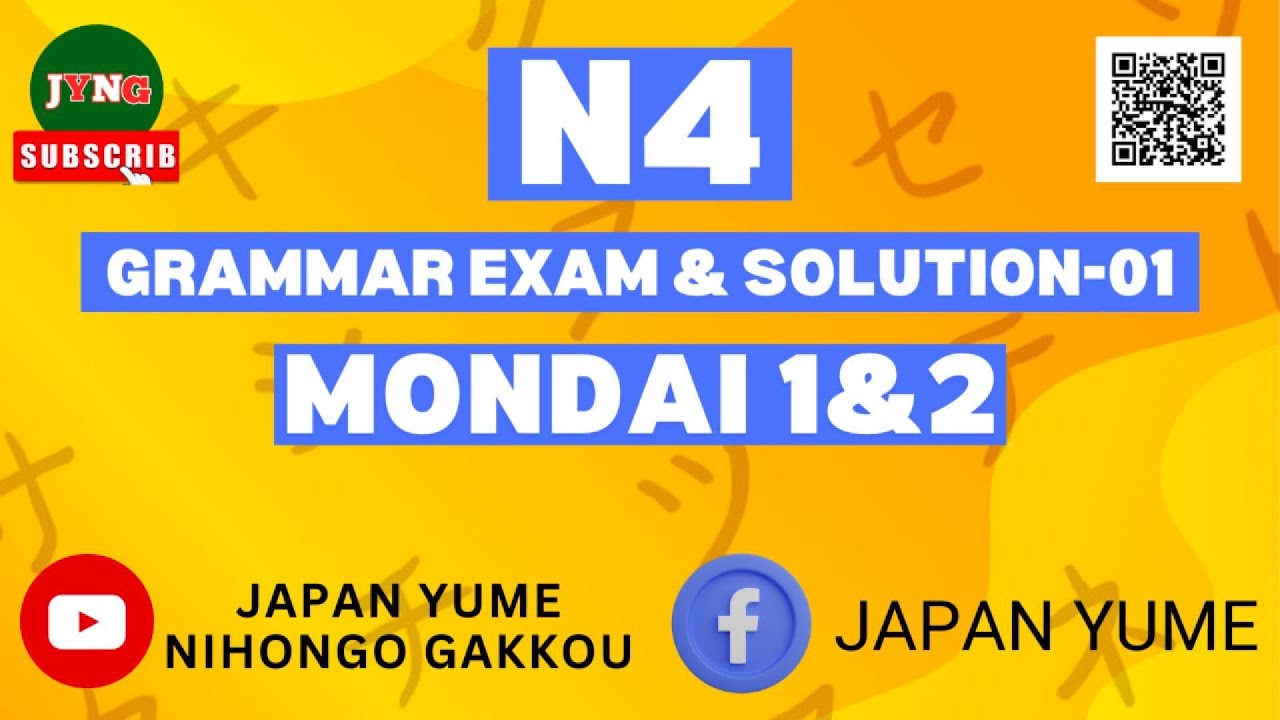 N4 Grammar Exam & Solution -1(Mondai -1 & 2) - YouTube