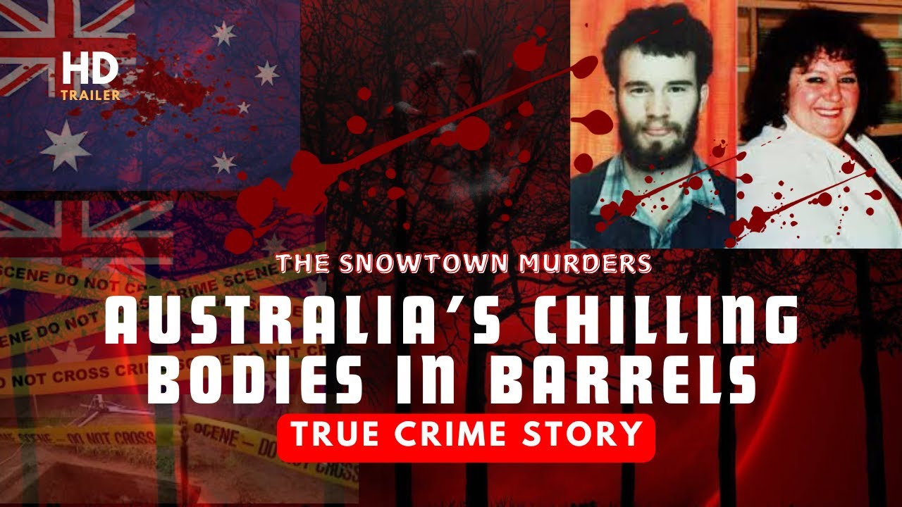 The Snowtown Murders Australia’s Chilling Bodies in Barrels 🔴 True ...