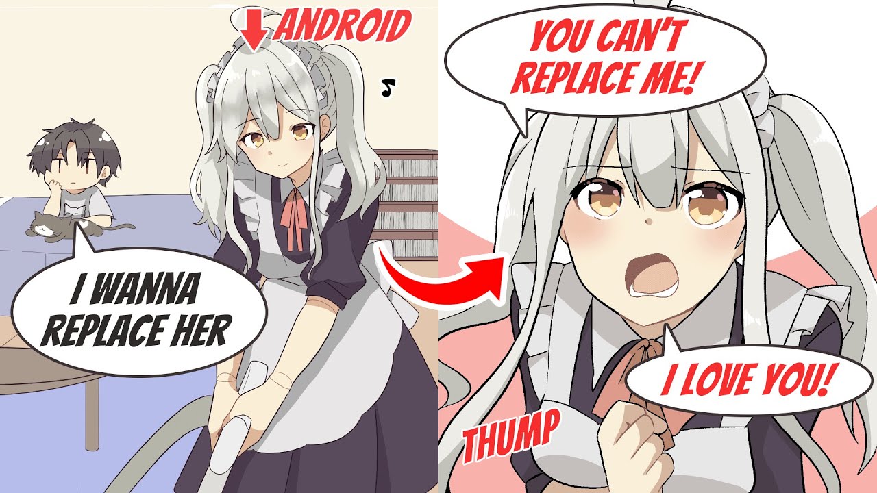 【Manga】When I Tried to Replace a Cute Android, She had a Personal ...