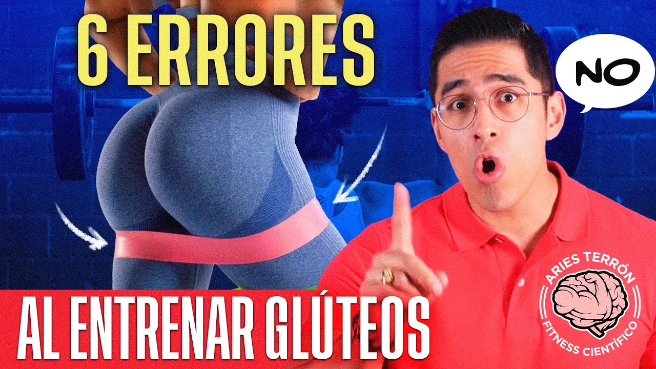 Tus GLÚTEOS NO CRECEN por ESTOS ERRORES (EVÍTALOS) - YouTube