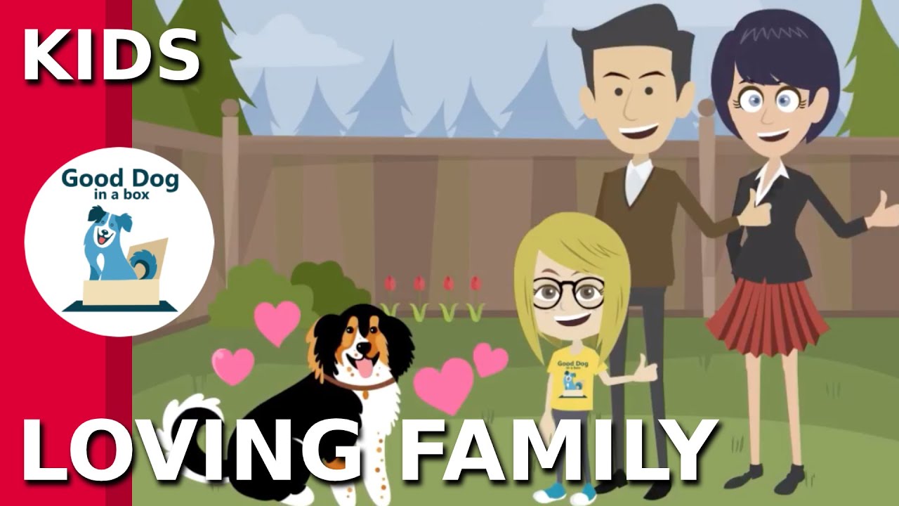 [LOVING FAMILY] Being a Responsible Pet Owner | Good Dog In A Box (2019 ...