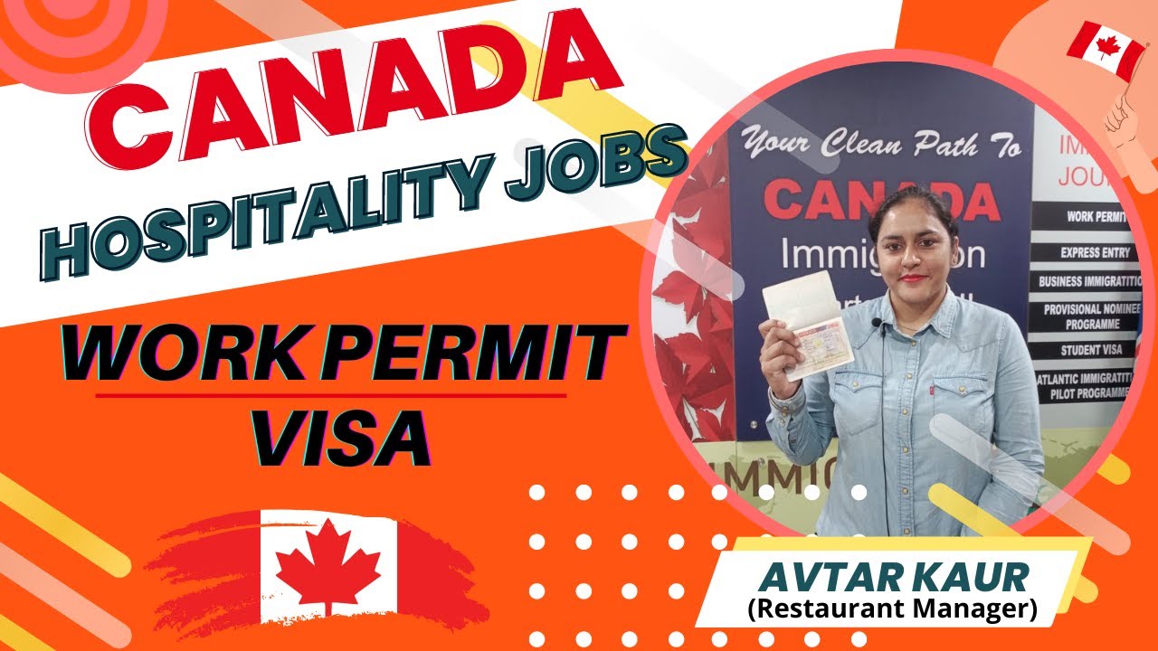 Restaurant Manager Job Canada | Avtar Kaur - Got her Canada Work Permit ...