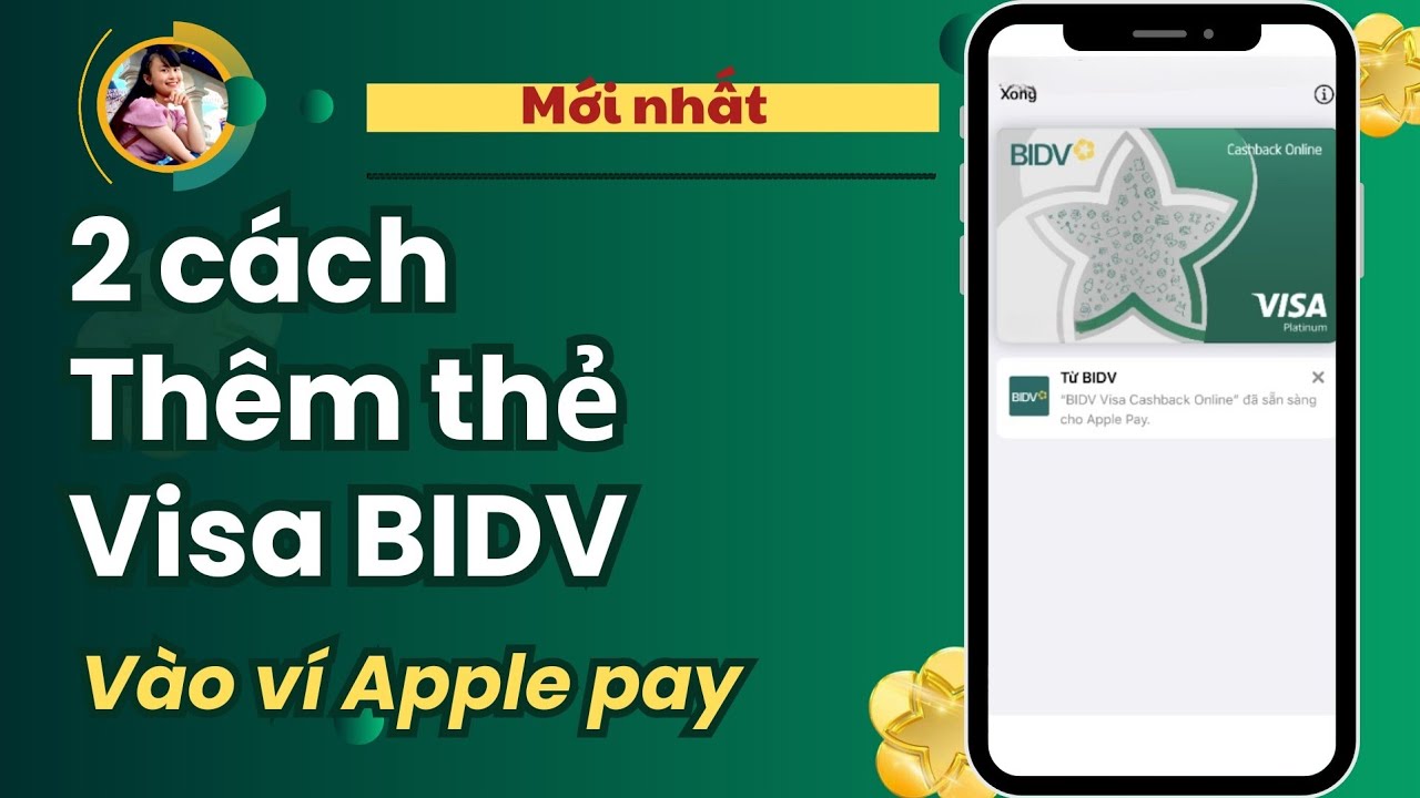 2 Cách THÊM THẺ Visa BIDV vào thanh toán ví Apple Pay NHANH CHÓNG.TÍNH ...