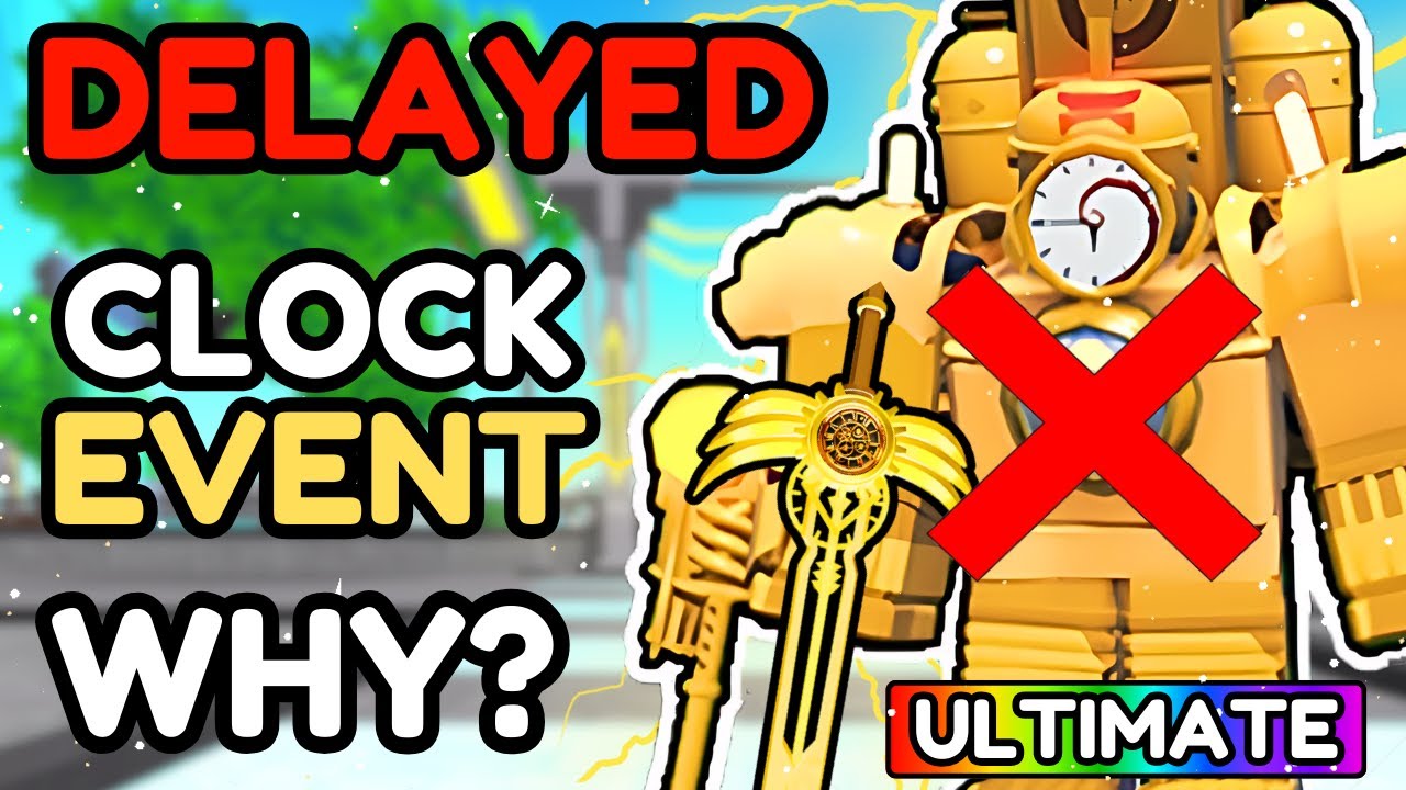 WHY THE CLOCK EVENT UPDATE IS DELAYED in Toilet Tower Defense - YouTube